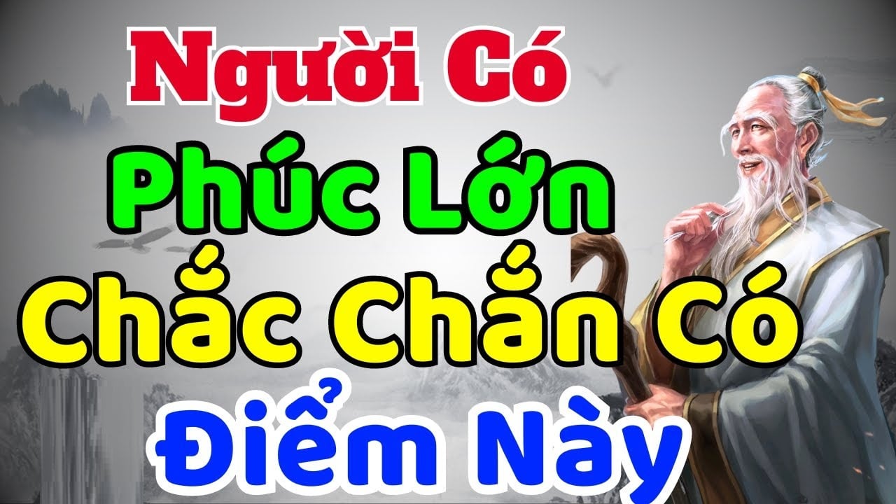 Người phúc lớn mạng lớn có 2 điểm rất rõ trên mặt, tiền của chẳng phải lo
